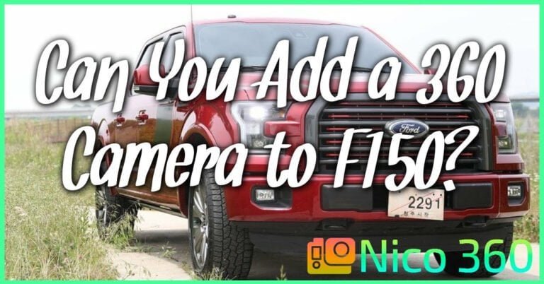 Can You Add a 360 Camera to F150? Understanding Your Upgrade Options (2026)